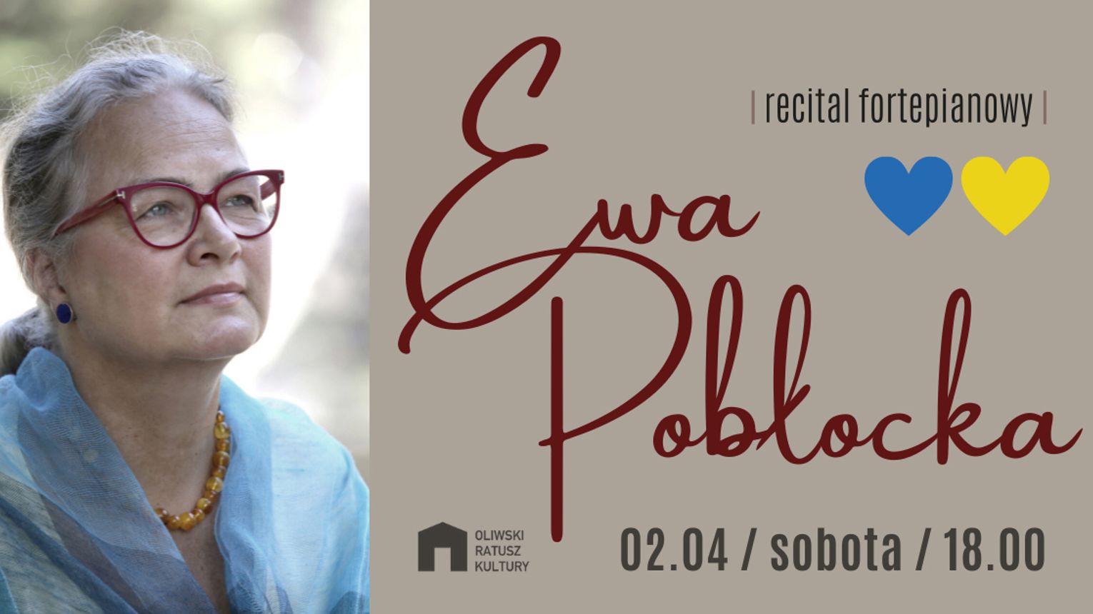 Koncert dla Ukrainy. W Oliwskim Ratusz Kultury wystąpi Ewa Pobłocka